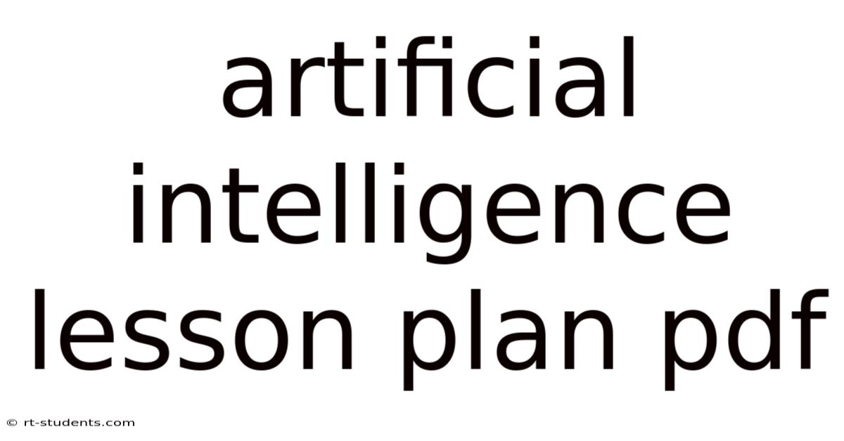 Artificial Intelligence Lesson Plan Pdf