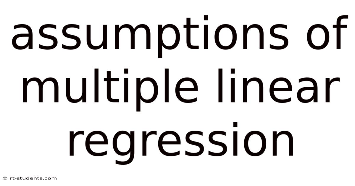 Assumptions Of Multiple Linear Regression