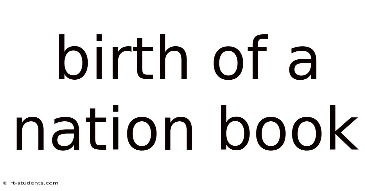 Birth Of A Nation Book