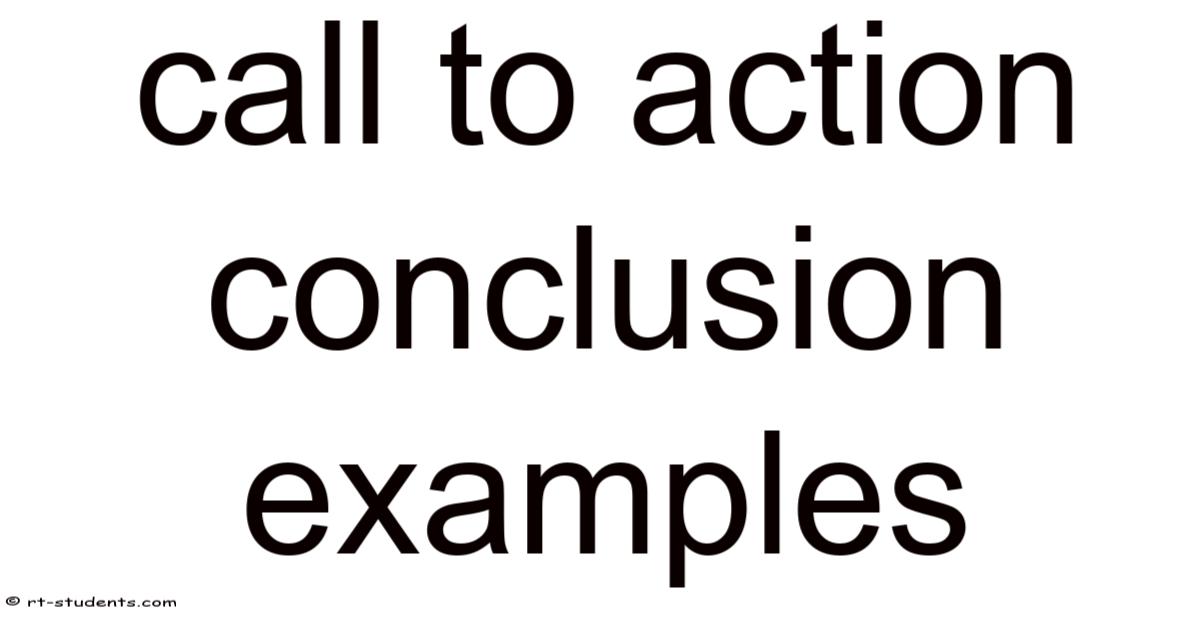 Call To Action Conclusion Examples