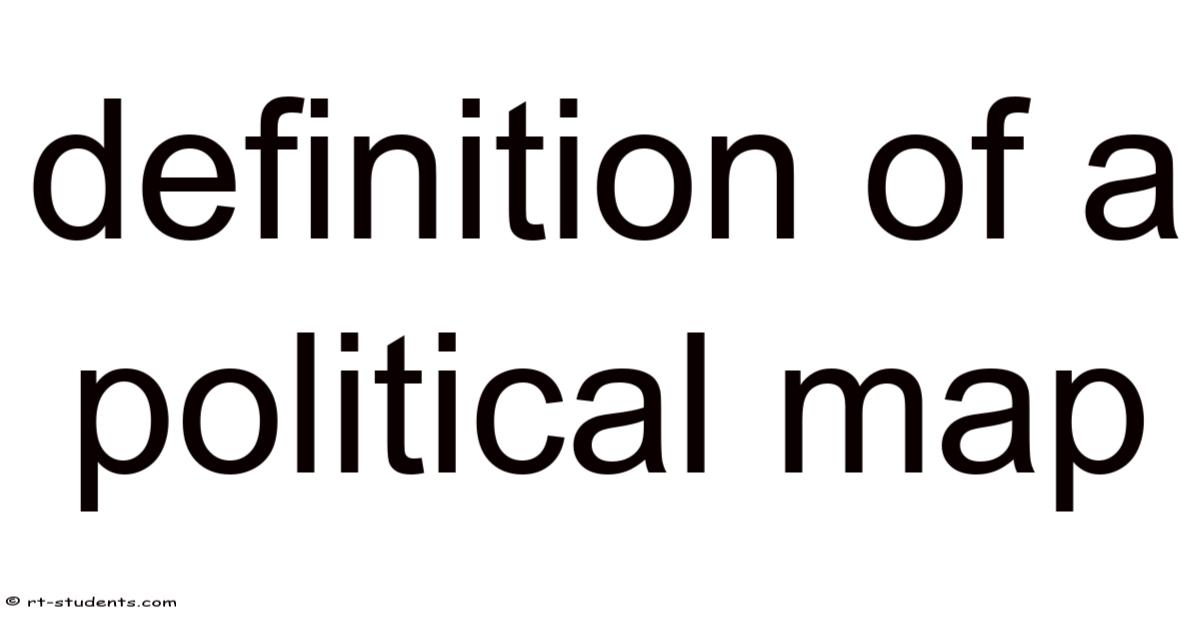 Definition Of A Political Map