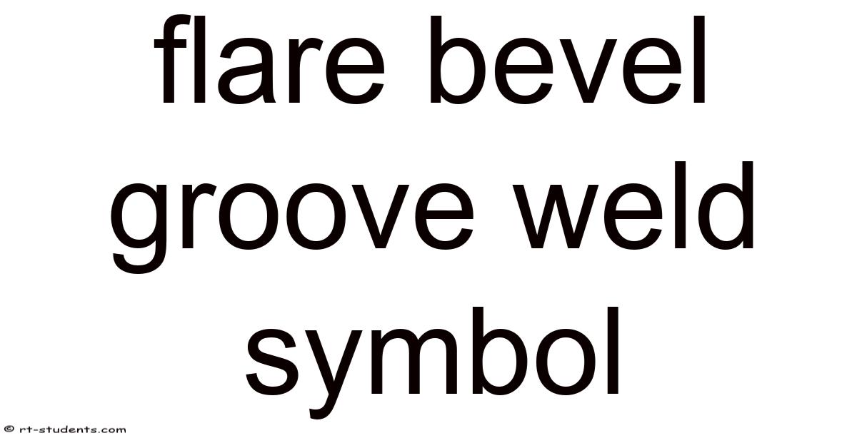 Flare Bevel Groove Weld Symbol