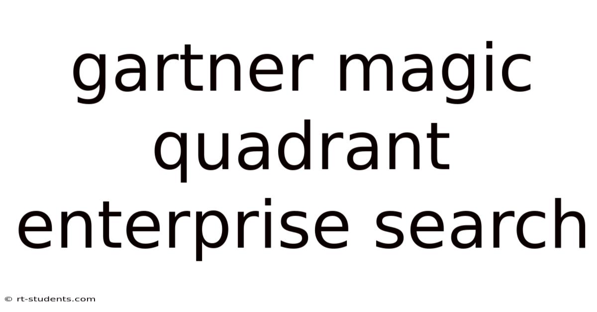 Gartner Magic Quadrant Enterprise Search