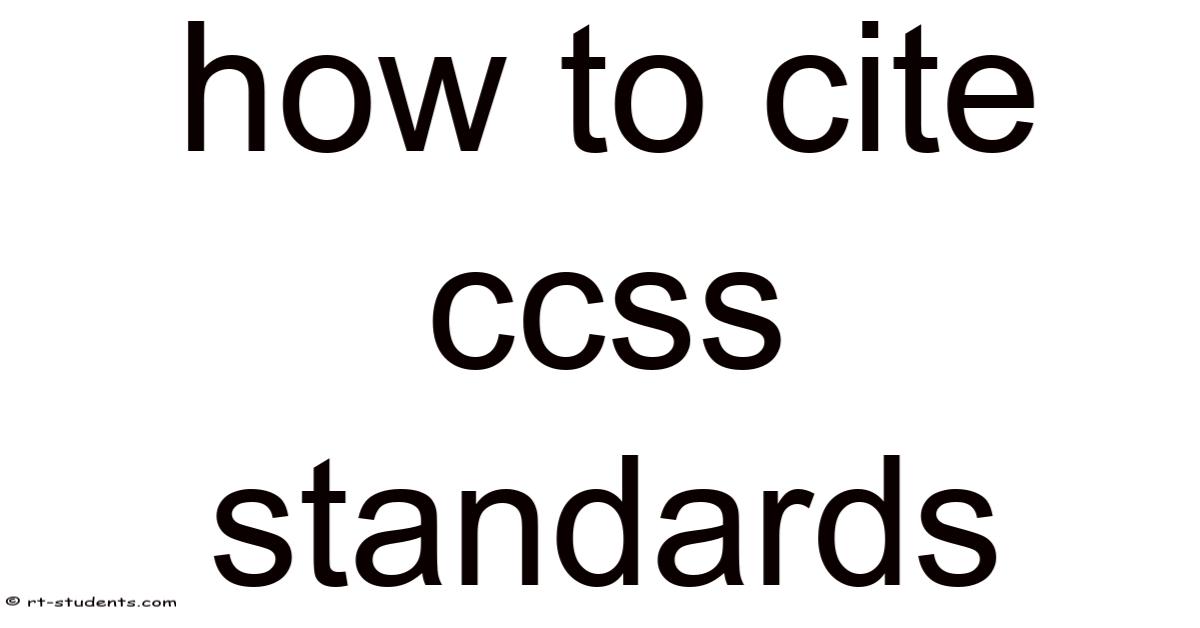 How To Cite Ccss Standards