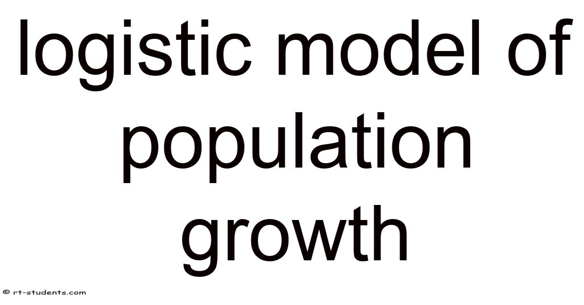 Logistic Model Of Population Growth