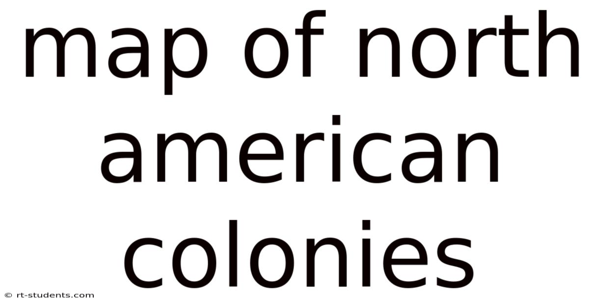 Map Of North American Colonies