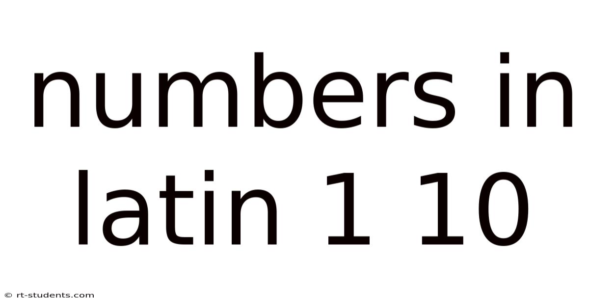 Numbers In Latin 1 10