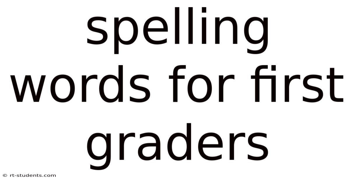 Spelling Words For First Graders