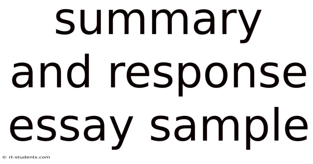 Summary And Response Essay Sample