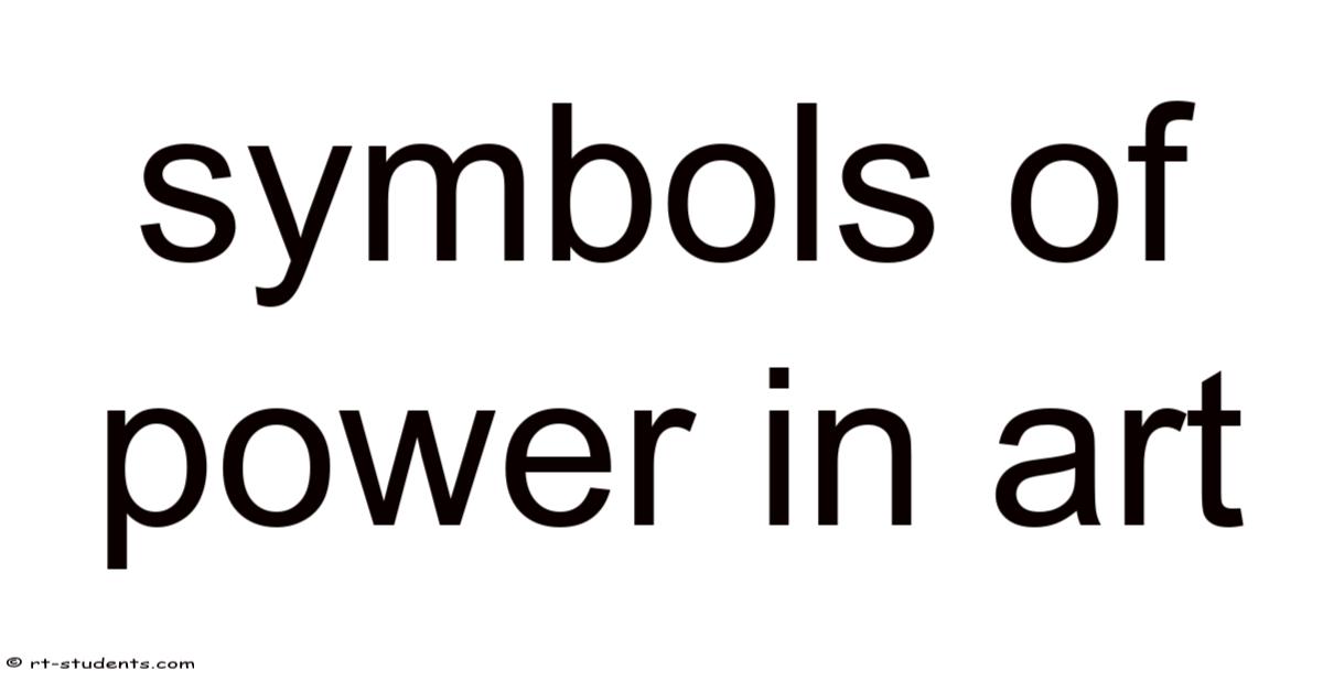 Symbols Of Power In Art