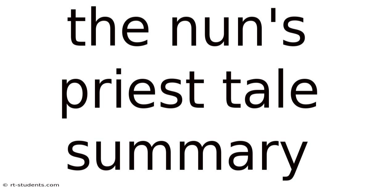 The Nun's Priest Tale Summary