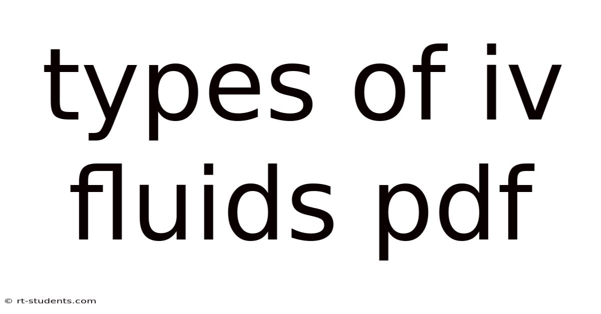 Types Of Iv Fluids Pdf