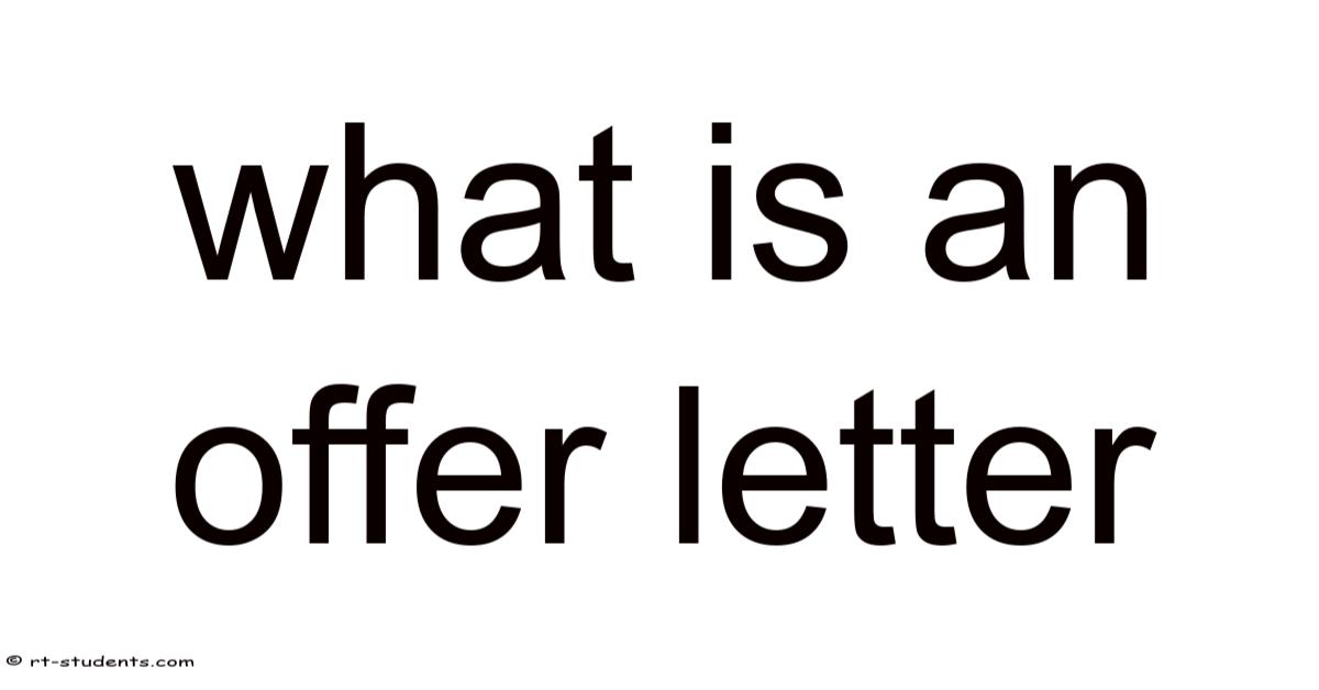 What Is An Offer Letter
