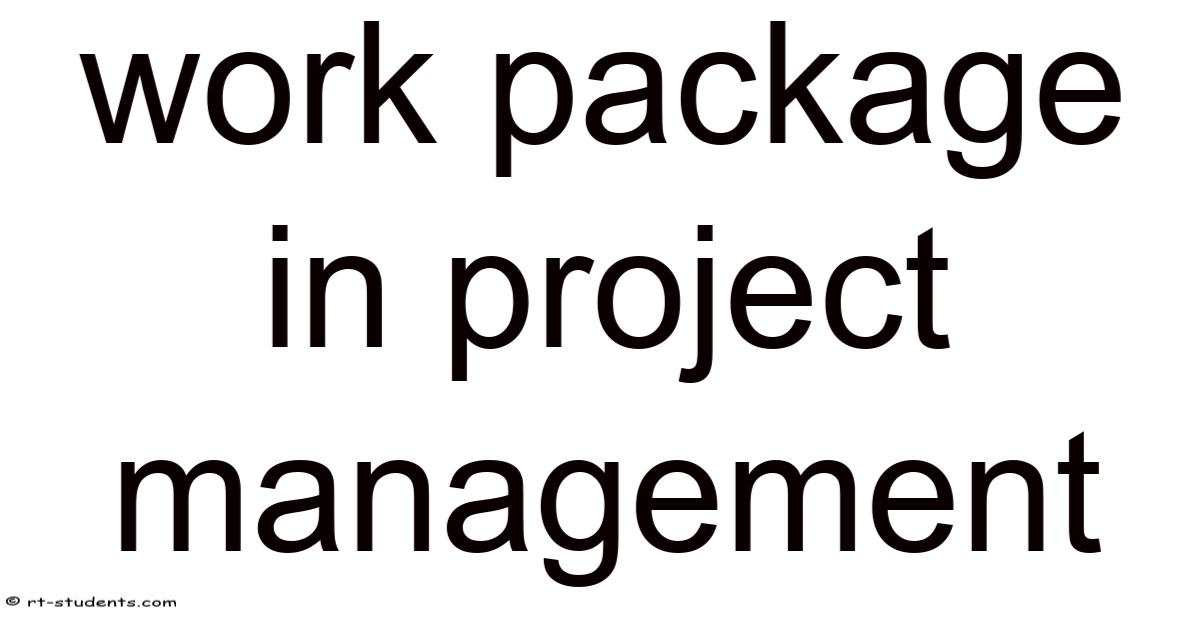 Work Package In Project Management